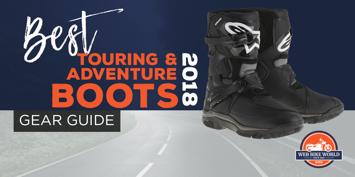 Gear Guide: Best Touring & Adventure Boots
