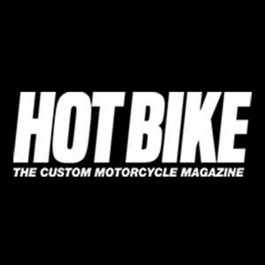 Say Goodbye to Hot Bike Magazine - webBikeWorld