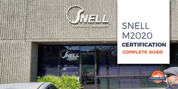 The Complete Guide to Snell M2020 Standard - webBikeWorld