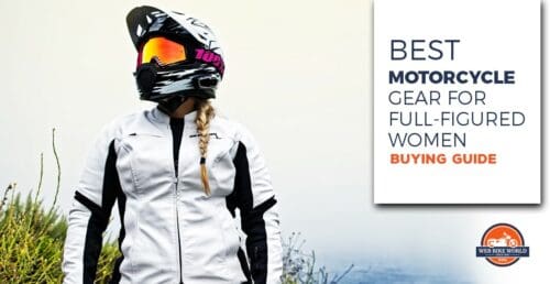 The Best Motorcycle Gear for Full-Figured Women [2022 Edition]